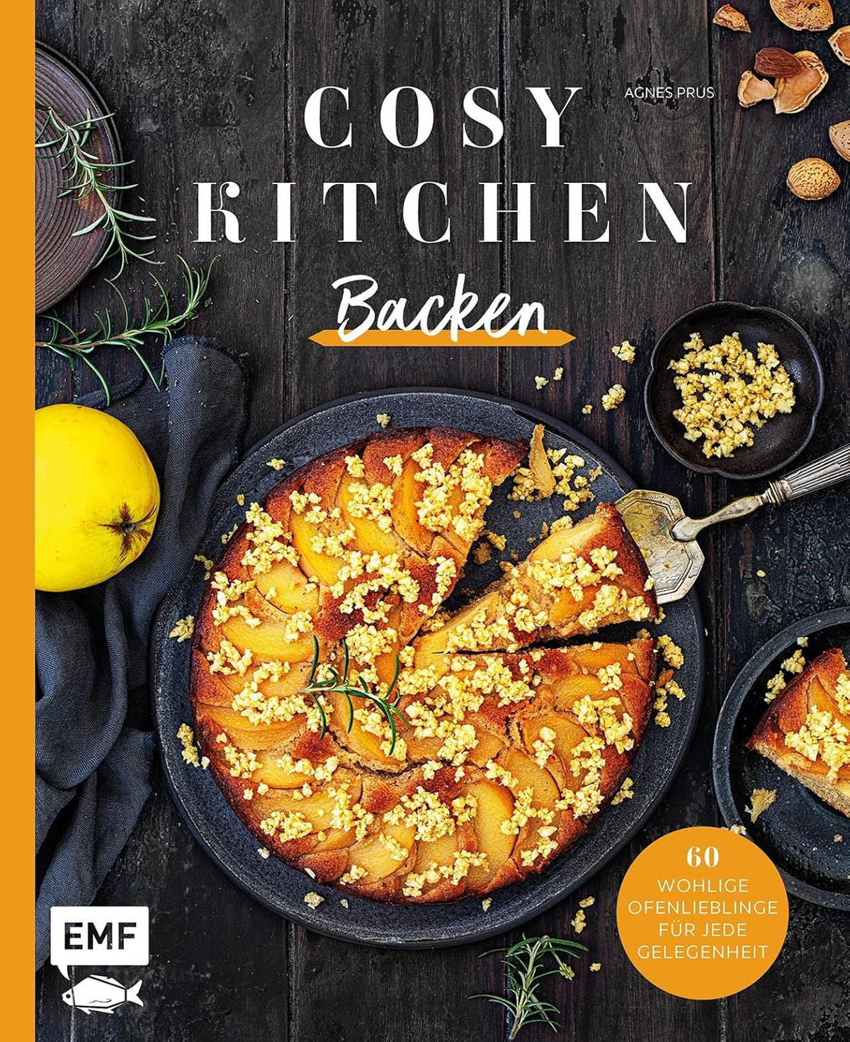 Frauke Antholz, Agnes Prus: Cosy Kitchen – Backen - Kochbuch-Couch.de